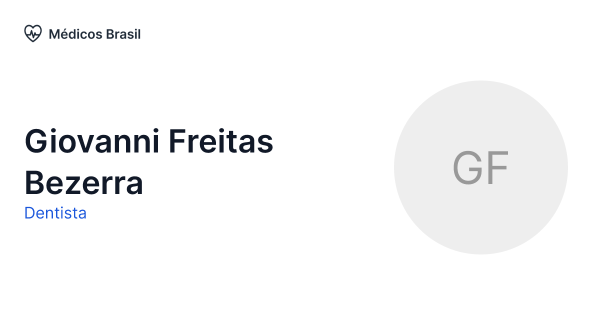 Giovanni Freitas Bezerra - Dentista | Médicos Brasil