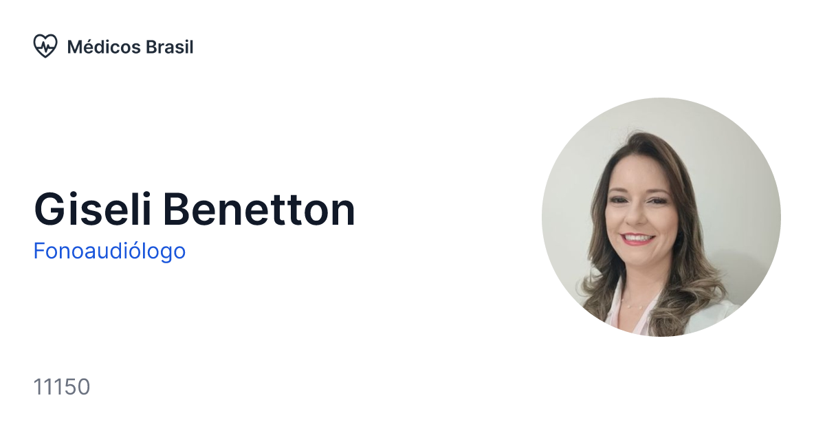 Giseli Benetton - Fonoaudiólogo | Médicos Brasil