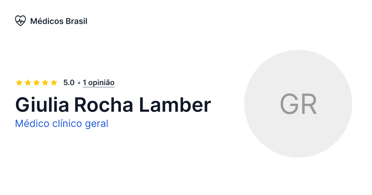 Giulia Rocha Lamber - Médico clínico geral | Médicos Brasil