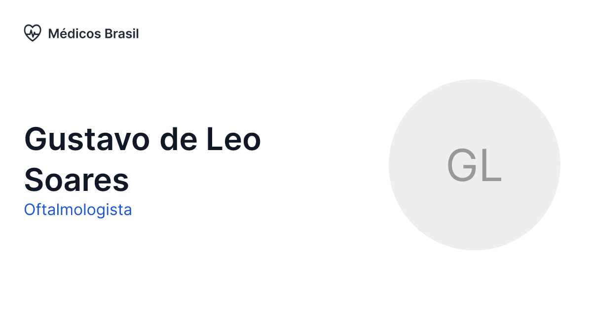 Gustavo de Leo Soares - Oftalmologista | Médicos Brasil