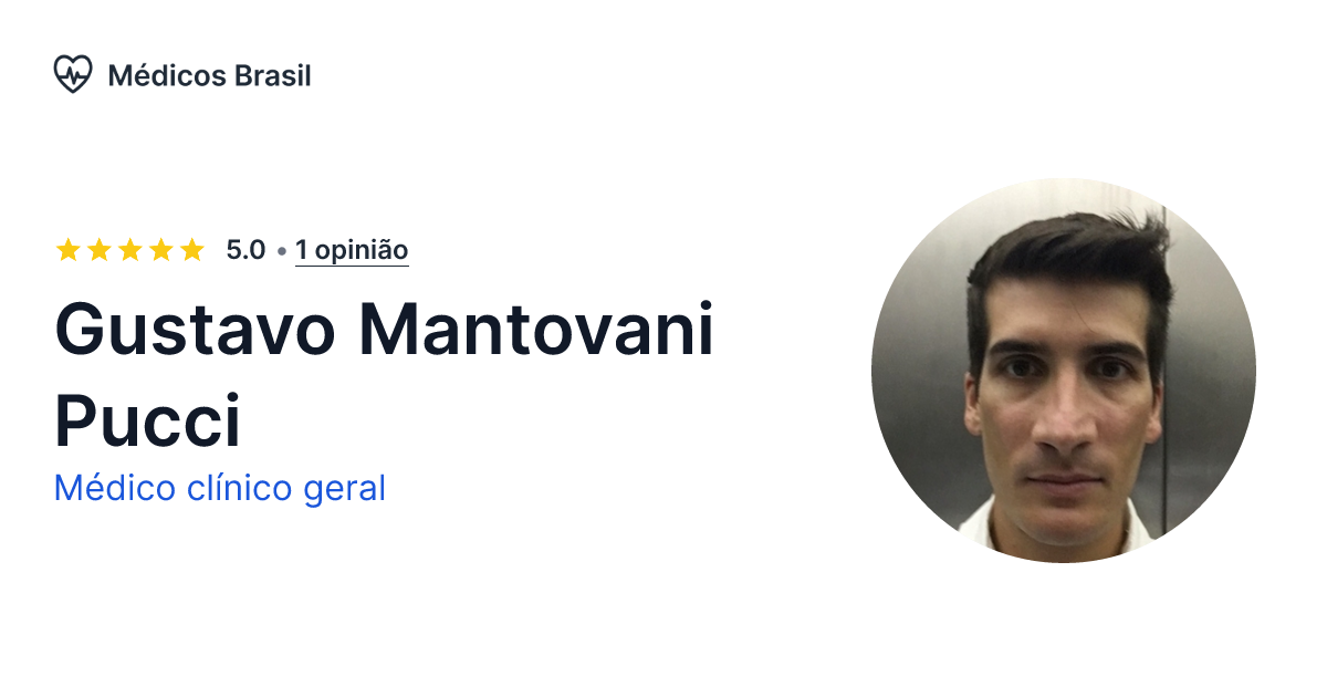 Gustavo Mantovani Pucci - Médico clínico geral | Médicos Brasil