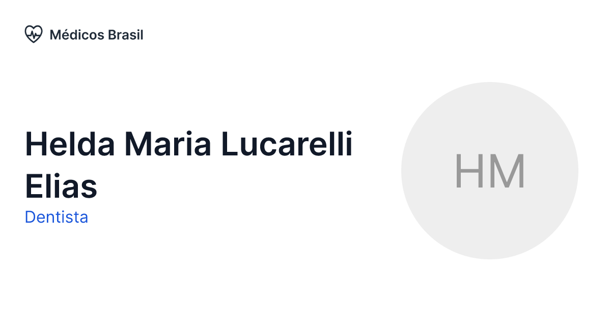 Helda Maria Lucarelli Elias - Dentista | Médicos Brasil