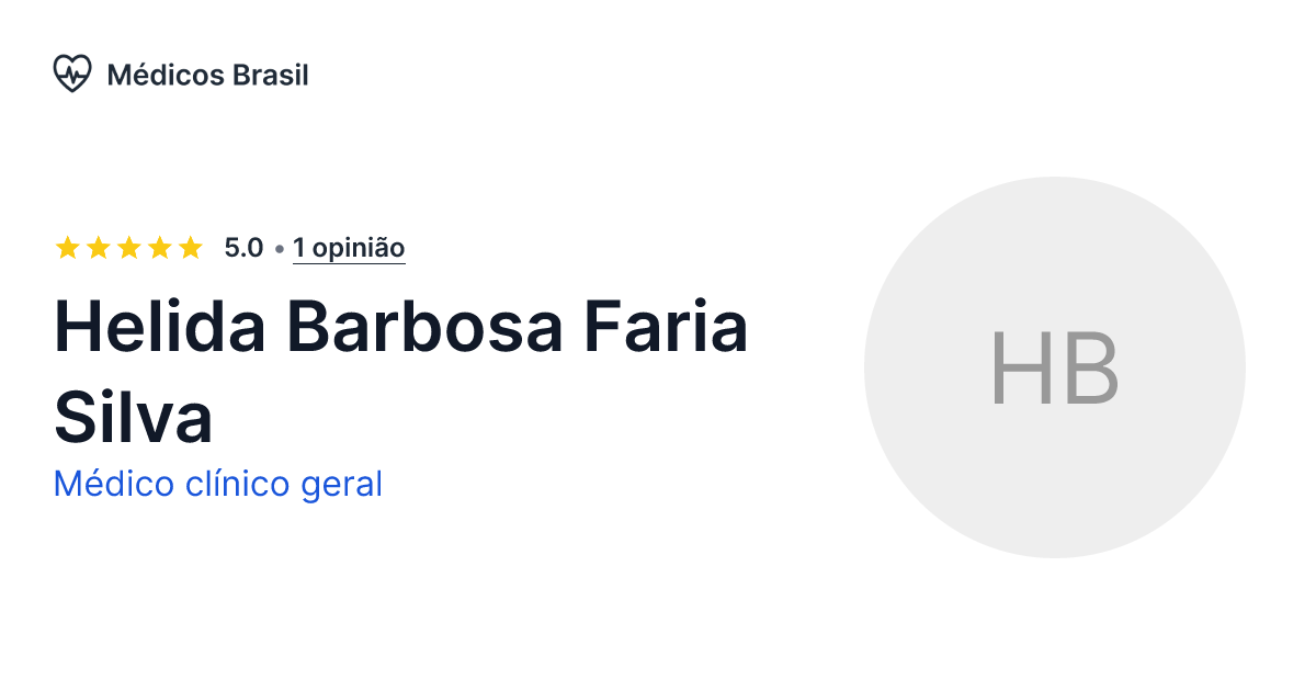 Helida Barbosa Faria Silva - Médico clínico geral | Médicos Brasil
