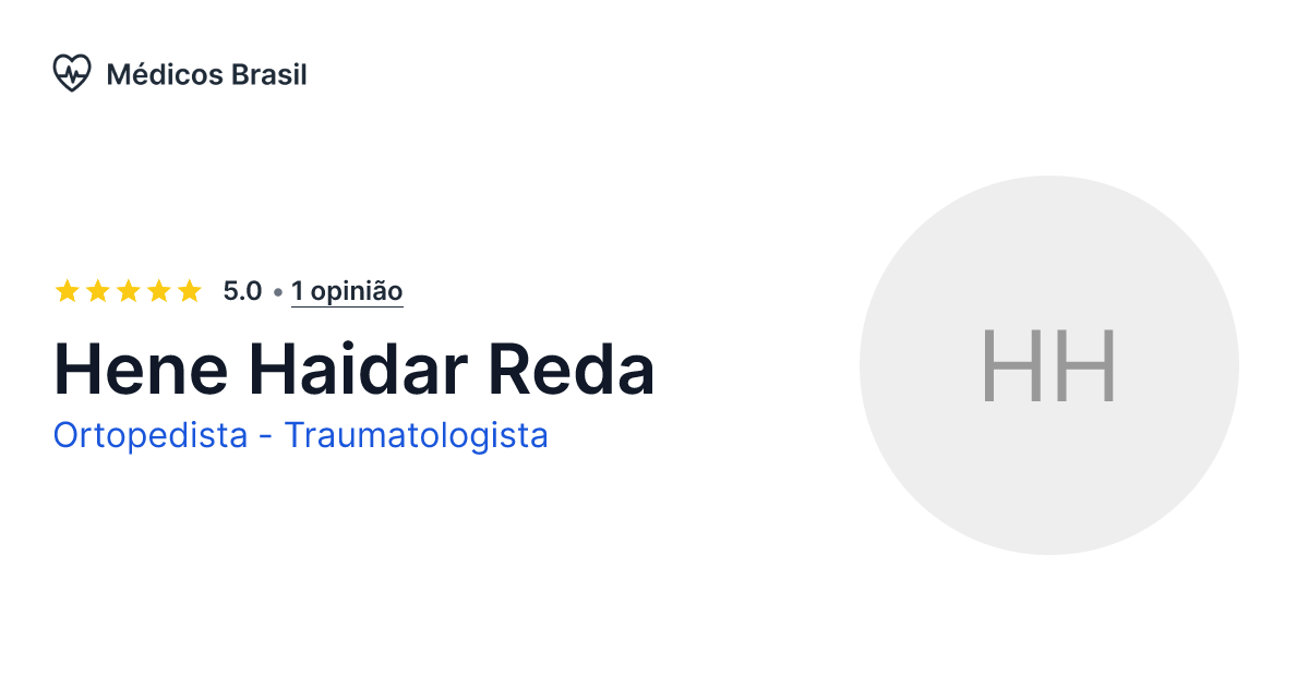 Hene Haidar Reda - Ortopedista - Traumatologista | Médicos Brasil