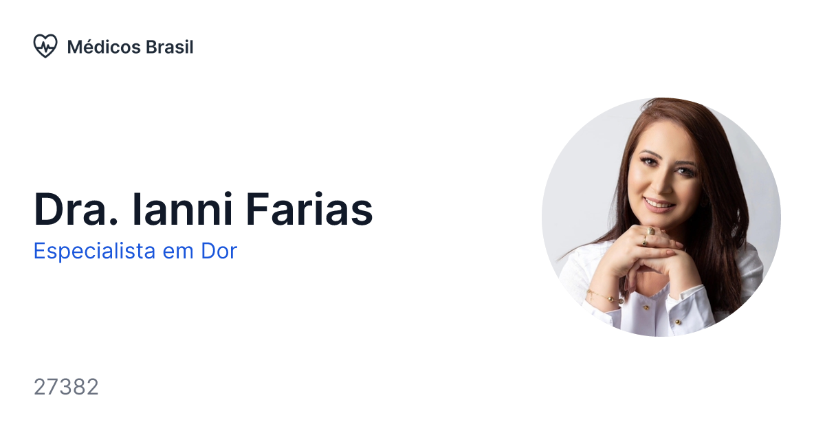 Dra. Ianni Farias - Especialista em Dor | Médicos Brasil