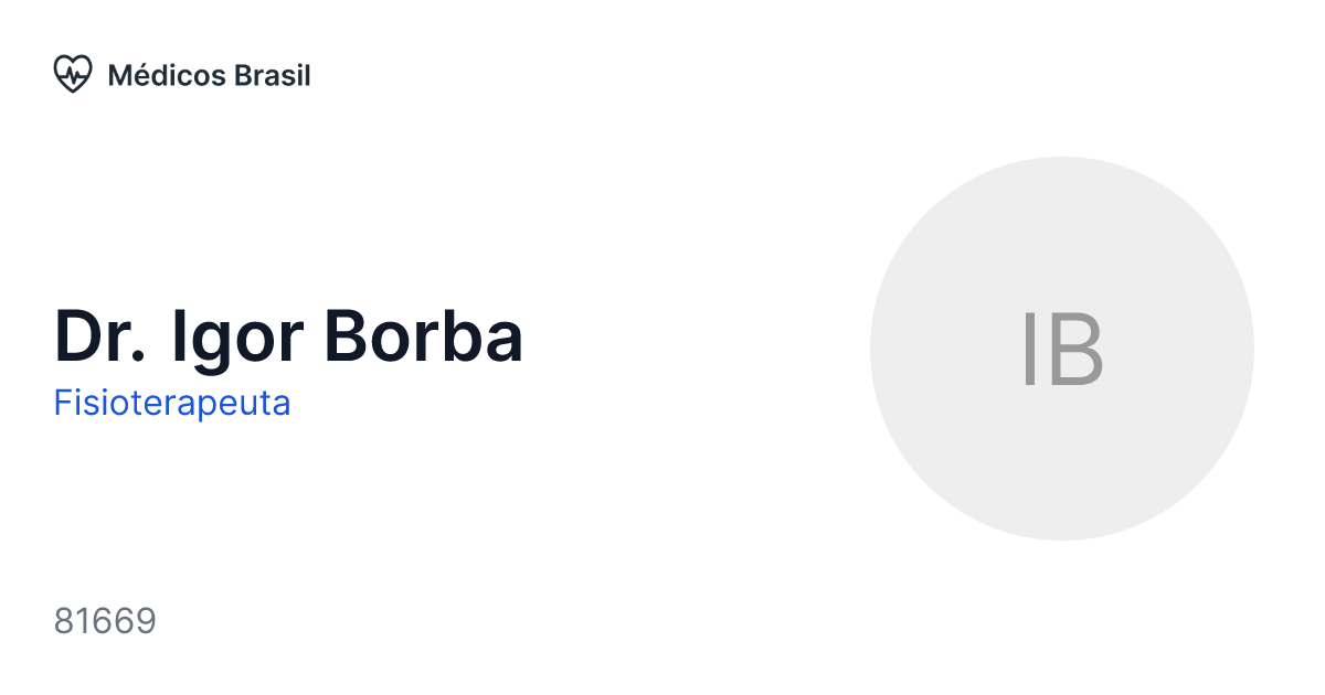 Dr. Igor Borba - Fisioterapeuta | Médicos Brasil