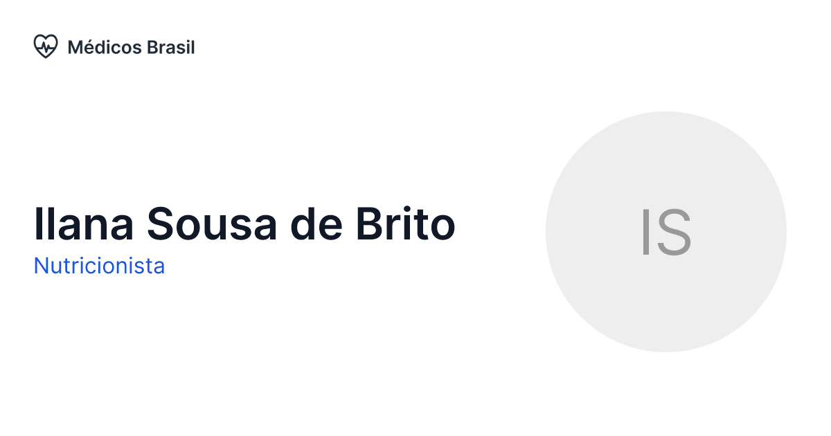 Ilana Sousa de Brito - Nutricionista | Médicos Brasil