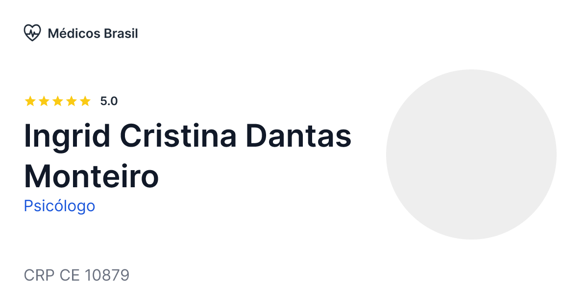 Ingrid Cristina Dantas Monteiro - Psicólogo | Médicos Brasil
