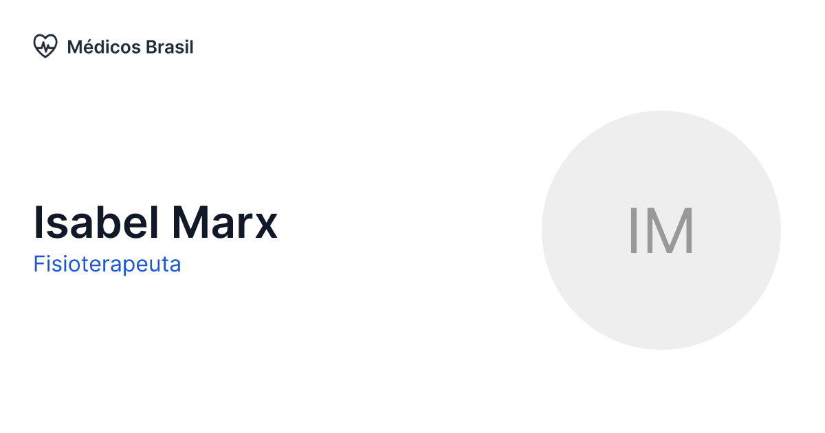 Isabel Marx - Fisioterapeuta | Médicos Brasil