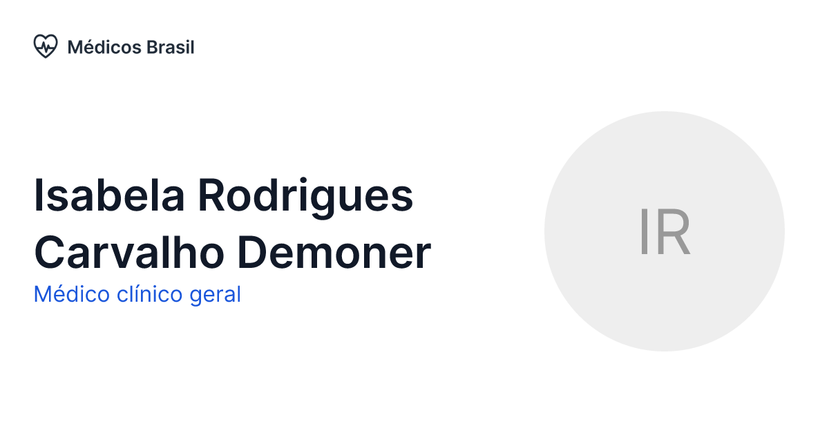 Isabela Rodrigues Carvalho Demoner - Médico clínico geral | Médicos Brasil