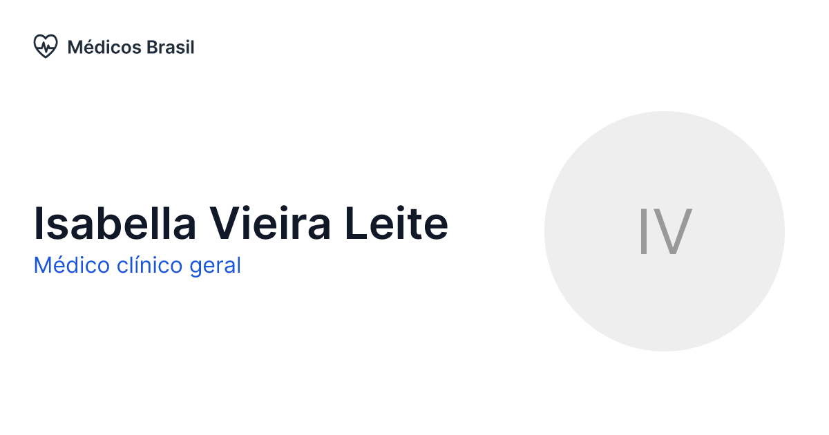 Isabella Vieira Leite - Médico clínico geral | Médicos Brasil