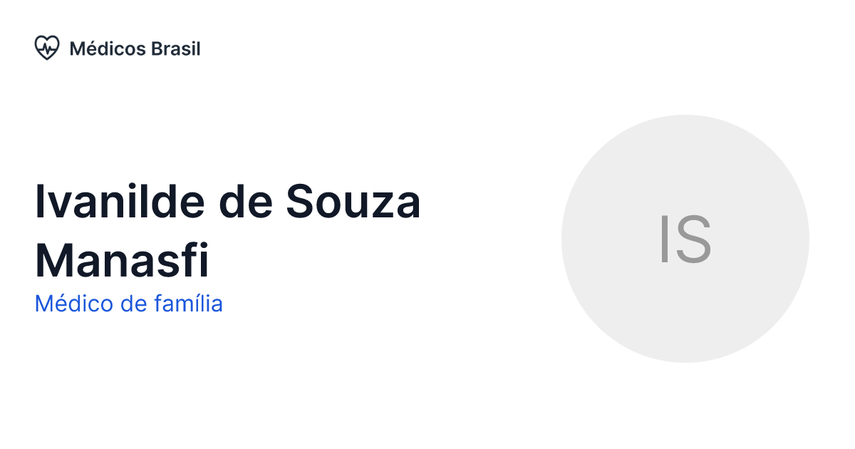 Ivanilde de Souza Manasfi - Médico de família | Médicos Brasil