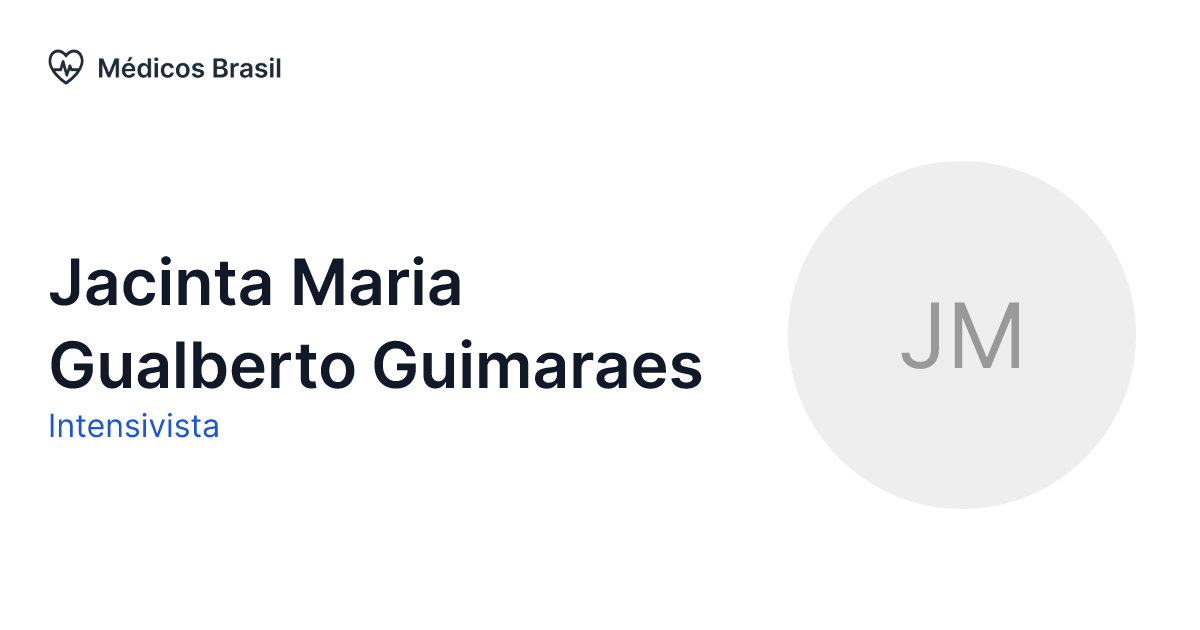 Jacinta Maria Gualberto Guimaraes - Intensivista | Médicos Brasil