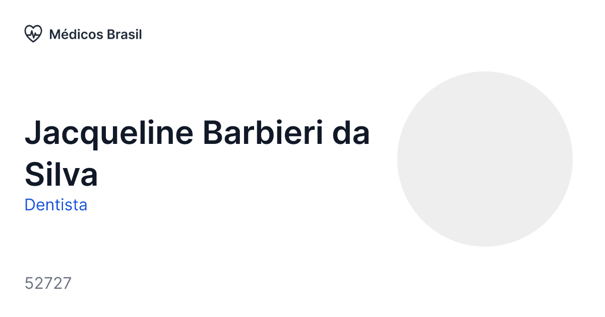 Jacqueline Barbieri da Silva - Dentista | Médicos Brasil