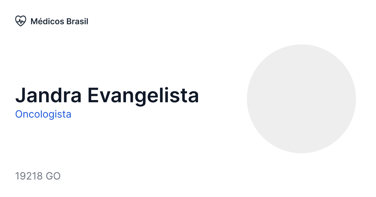 Jandra Evangelista - Oncologista | Médicos Brasil