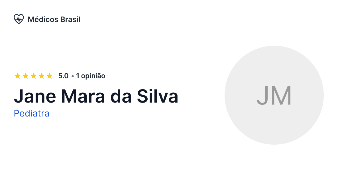 Jane Mara da Silva - Pediatra | Médicos Brasil