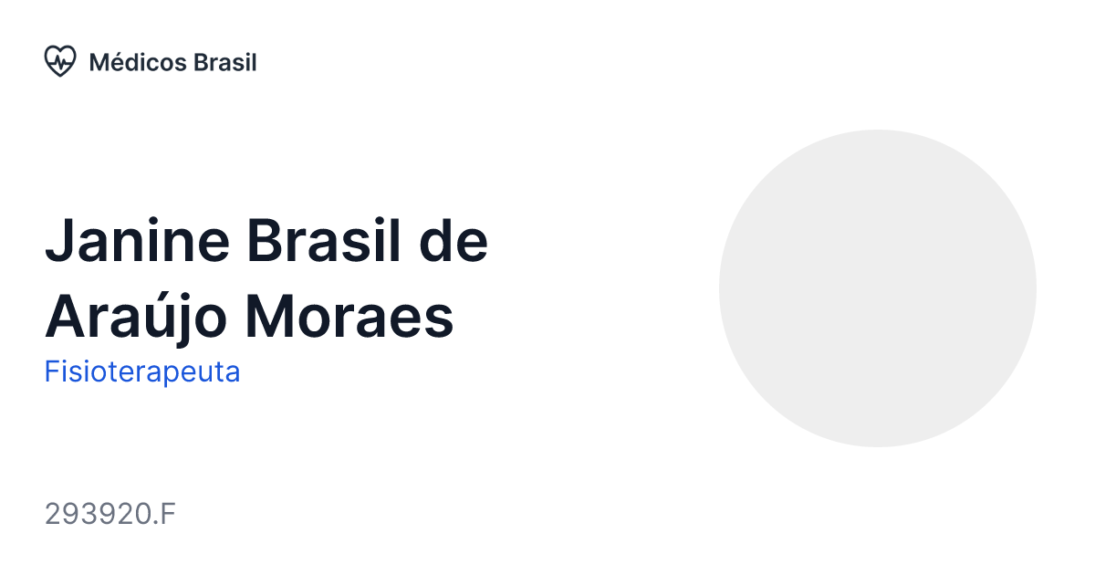 Janine Brasil de Araújo Moraes - Fisioterapeuta | Médicos Brasil
