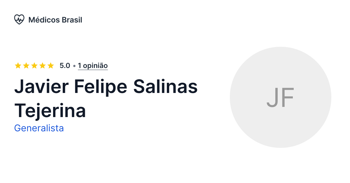 Javier Felipe Salinas Tejerina - Generalista | Médicos Brasil