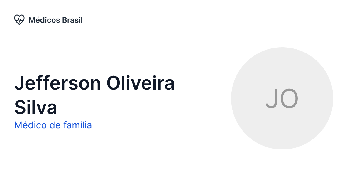 Jefferson Oliveira Silva - Médico de família | Médicos Brasil