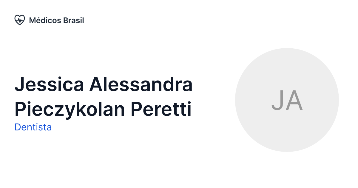 Jessica Alessandra Pieczykolan Peretti - Dentista | Médicos Brasil