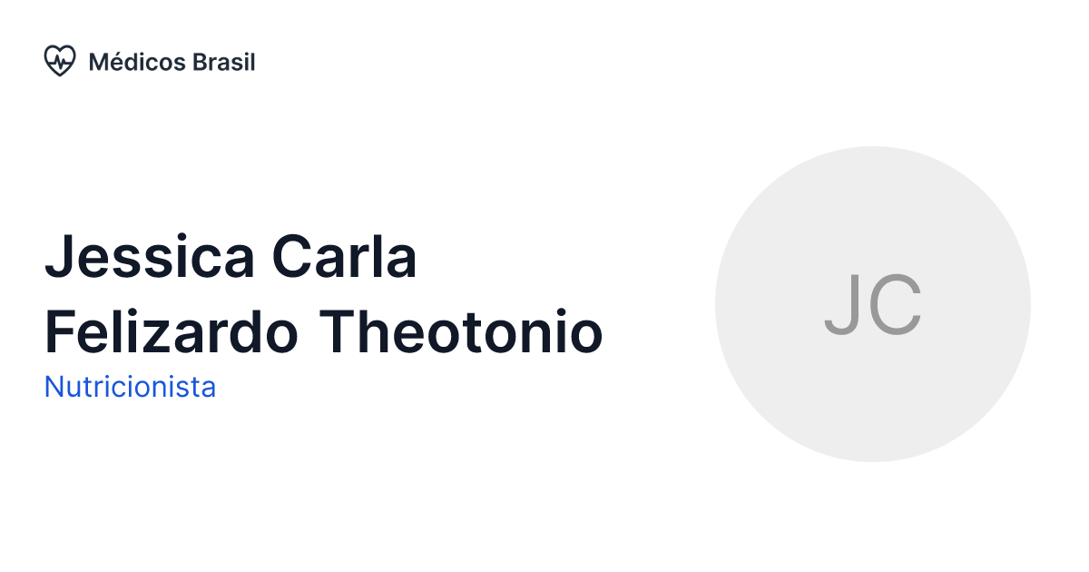 Jessica Carla Felizardo Theotonio - Nutricionista | Médicos Brasil