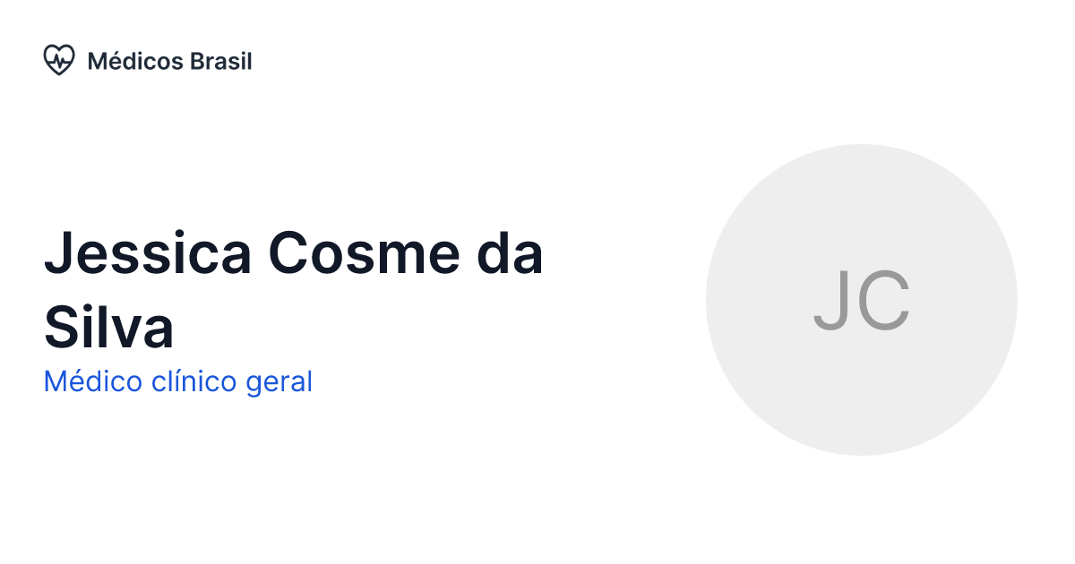 Jessica Cosme da Silva - Médico clínico geral | Médicos Brasil