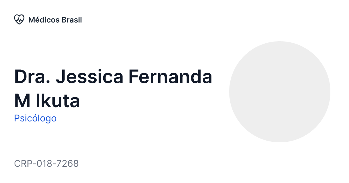 Dra. Jessica Fernanda M Ikuta - Psicólogo | Médicos Brasil