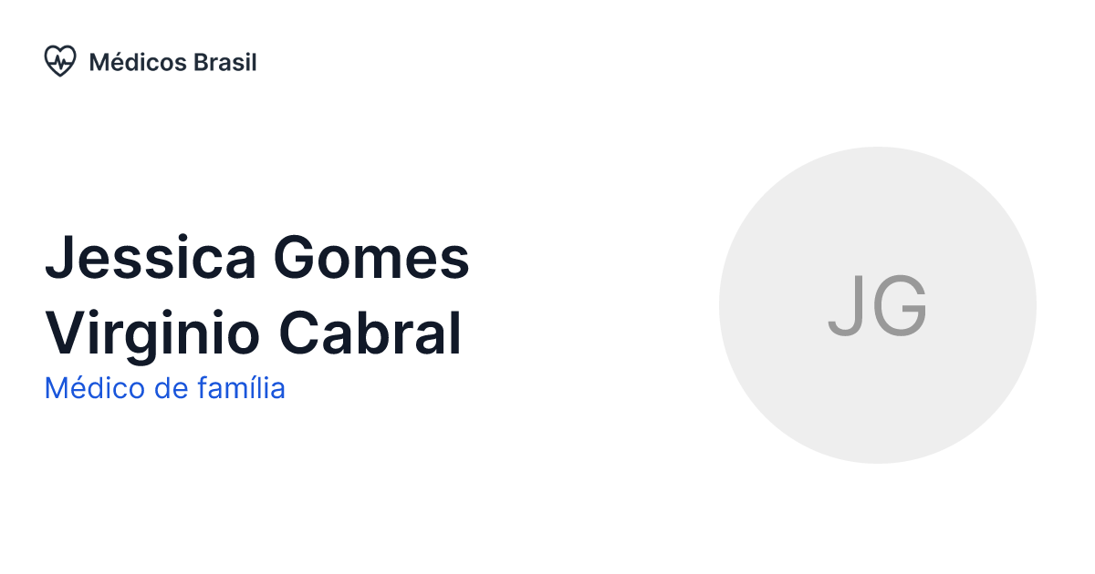 Jessica Gomes Virginio Cabral - Médico de família | Médicos Brasil