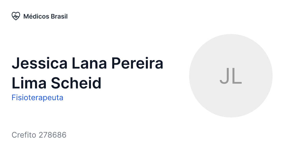 Jessica Lana Pereira Lima Scheid - Fisioterapeuta | Médicos Brasil