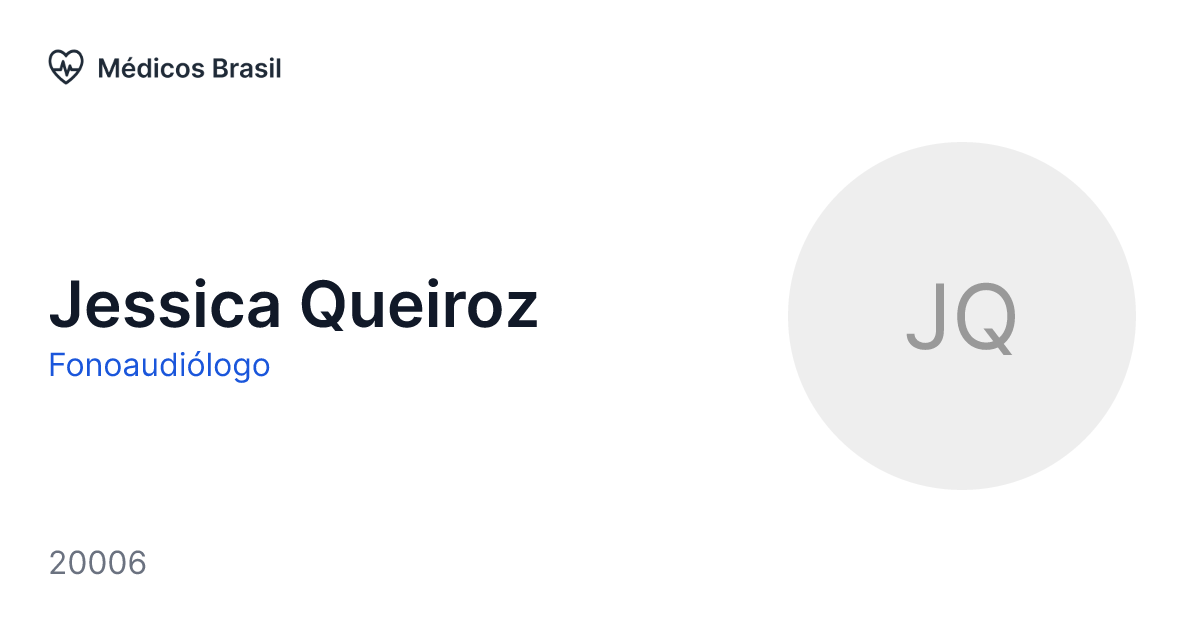 Jessica Queiroz - Fonoaudiólogo | Médicos Brasil