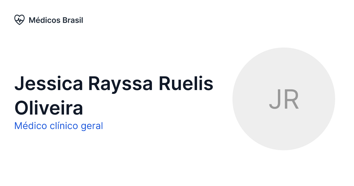 Jessica Rayssa Ruelis Oliveira - Médico clínico geral | Médicos Brasil