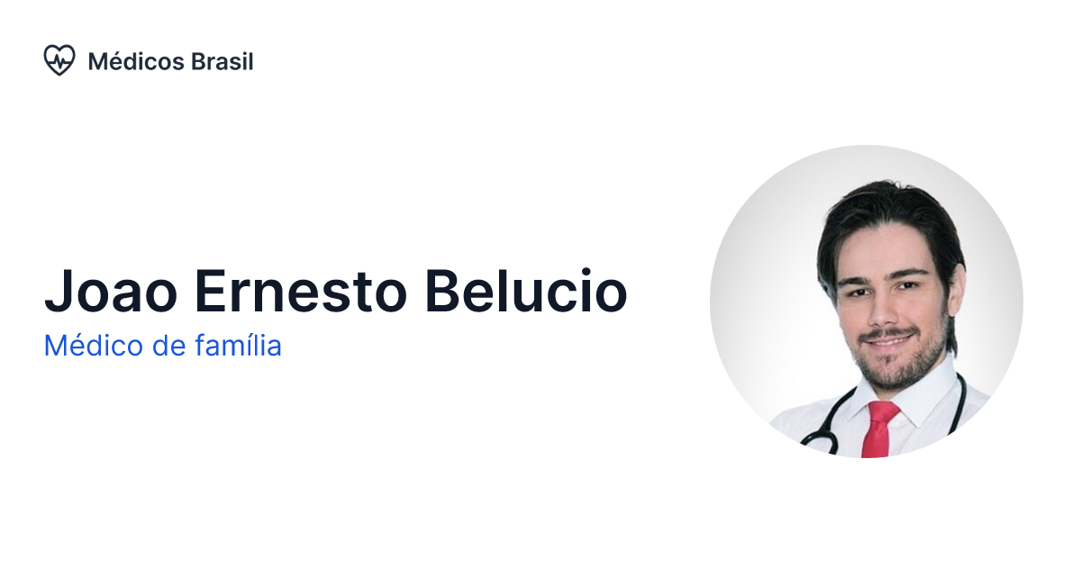 Joao Ernesto Belucio - Médico de família | Médicos Brasil