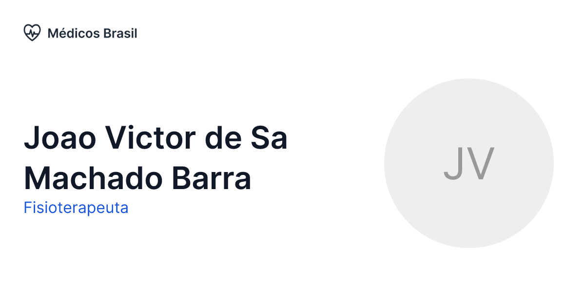 Joao Victor de Sa Machado Barra - Fisioterapeuta | Médicos Brasil