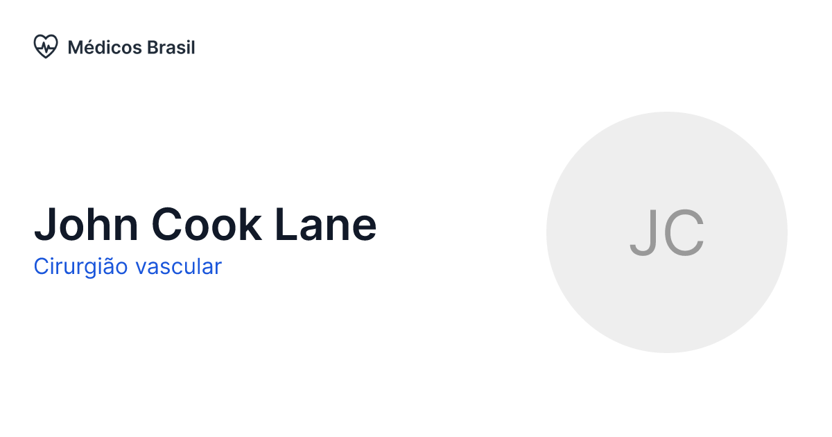John Cook Lane - Cirurgião vascular | Médicos Brasil