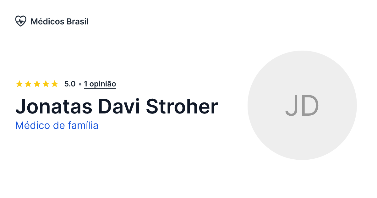 Jonatas Davi Stroher - Médico de família | Médicos Brasil