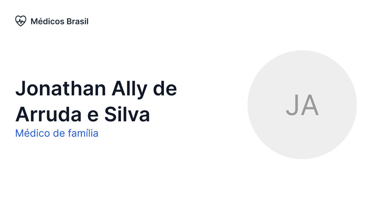 Jonathan Ally de Arruda e Silva - Médico de família | Médicos Brasil