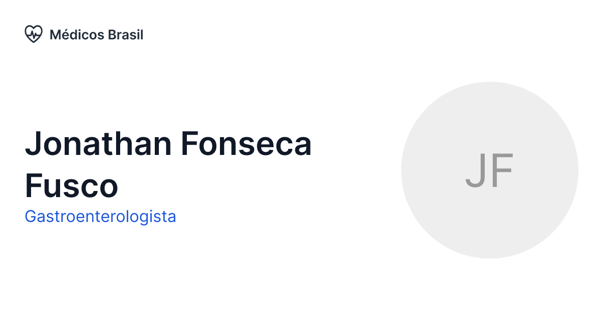Jonathan Fonseca Fusco - Gastroenterologista | Médicos Brasil
