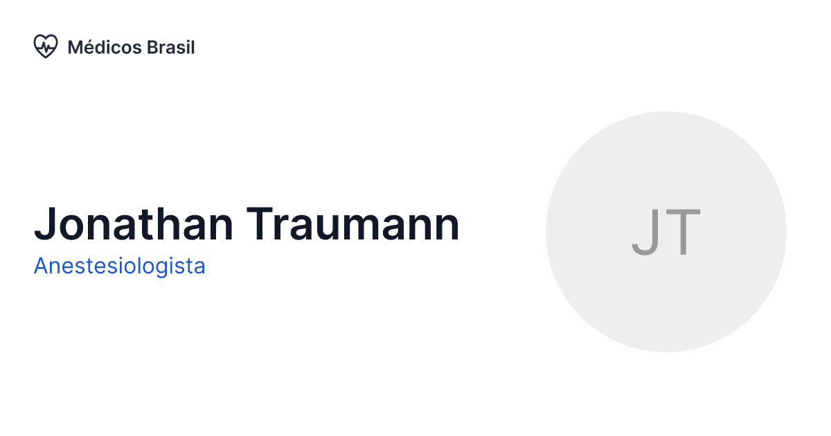 Jonathan Traumann - Anestesiologista | Médicos Brasil