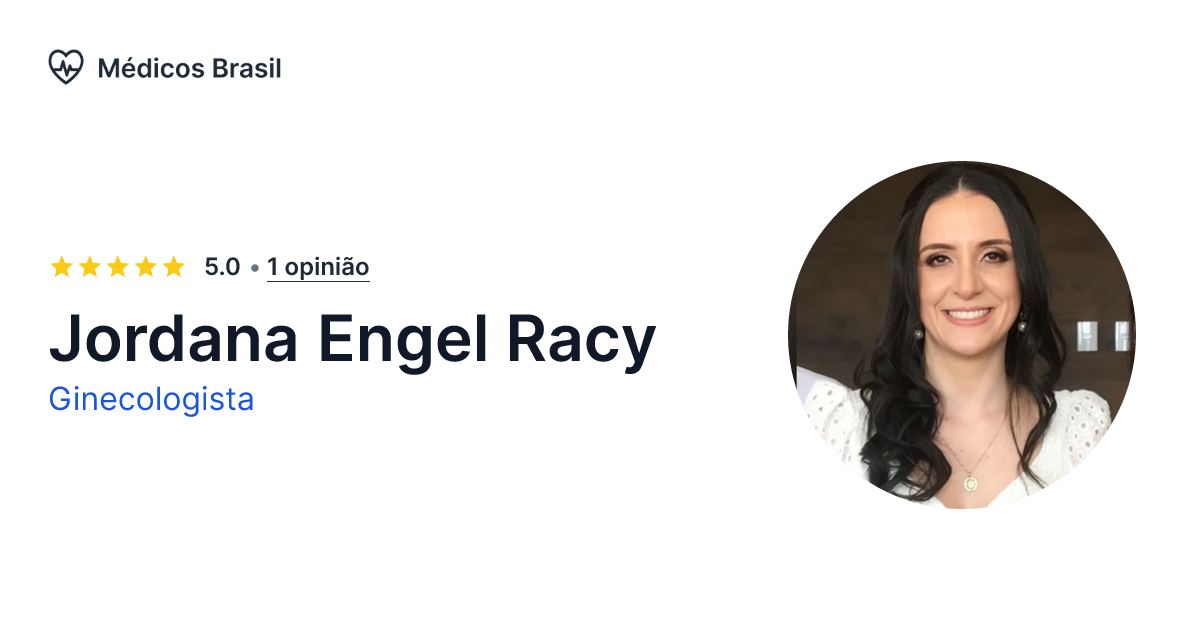 Jordana Engel Racy - Ginecologista | Médicos Brasil