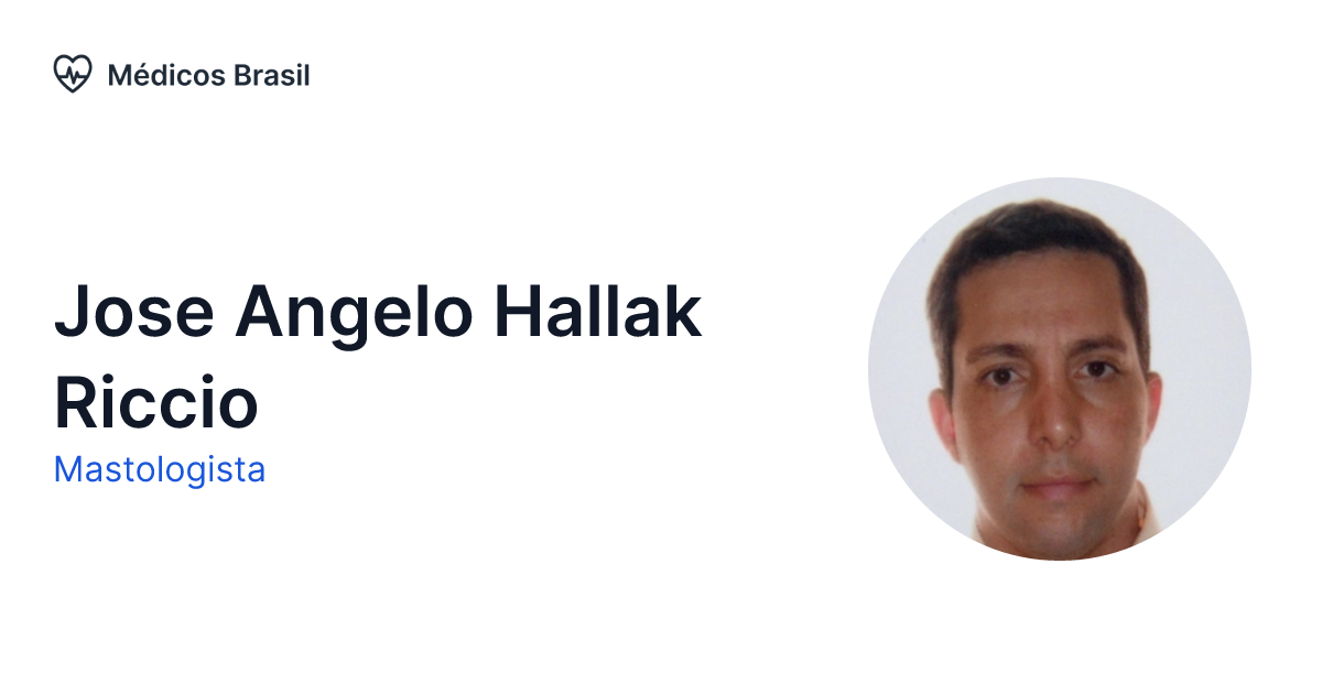 Jose Angelo Hallak Riccio - Mastologista | Médicos Brasil