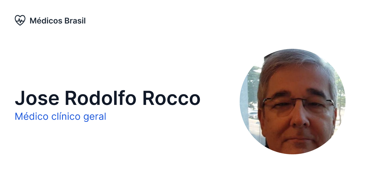 Jose Rodolfo Rocco - Médico clínico geral | Médicos Brasil