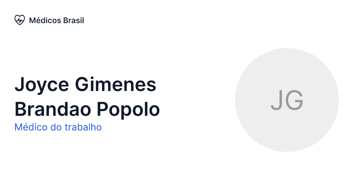 Joyce Gimenes Brandao Popolo - Médico do trabalho | Médicos Brasil