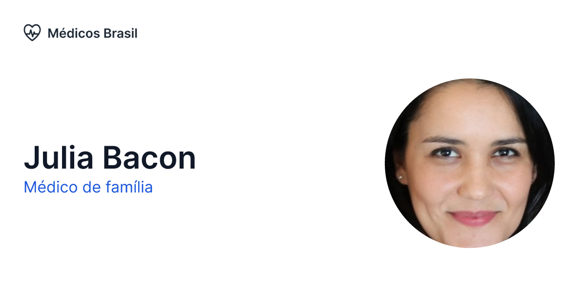 Julia Bacon - Médico de família | Médicos Brasil