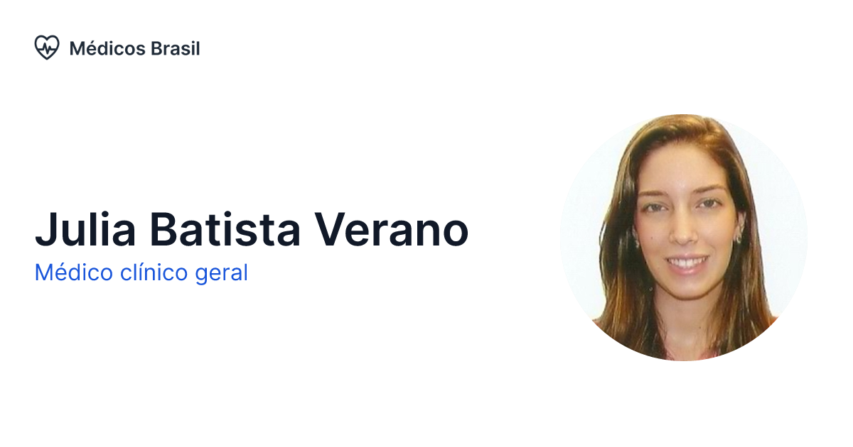Julia Batista Verano - Médico clínico geral | Médicos Brasil