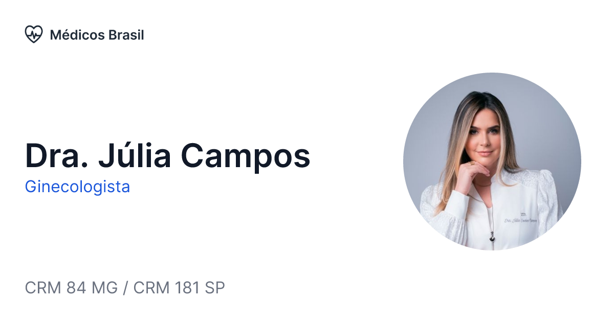 Dra. Júlia Campos - Ginecologista | Médicos Brasil