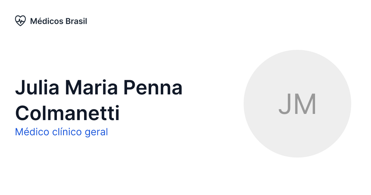 Julia Maria Penna Colmanetti - Médico clínico geral | Médicos Brasil
