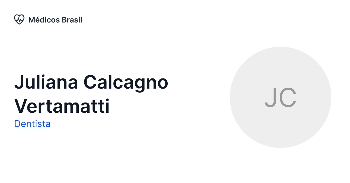Juliana Calcagno Vertamatti - Dentista | Médicos Brasil