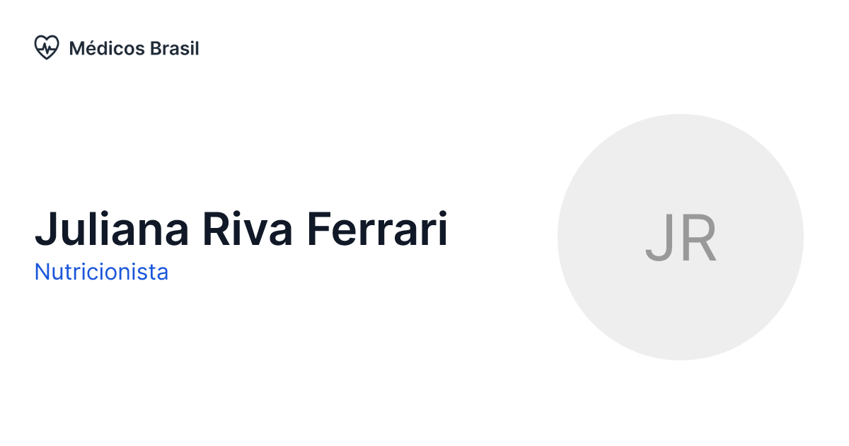 Juliana Riva Ferrari - Nutricionista | Médicos Brasil