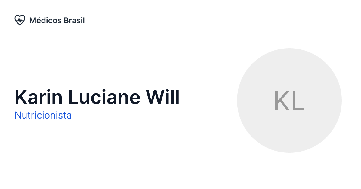 Karin Luciane Will - Nutricionista | Médicos Brasil