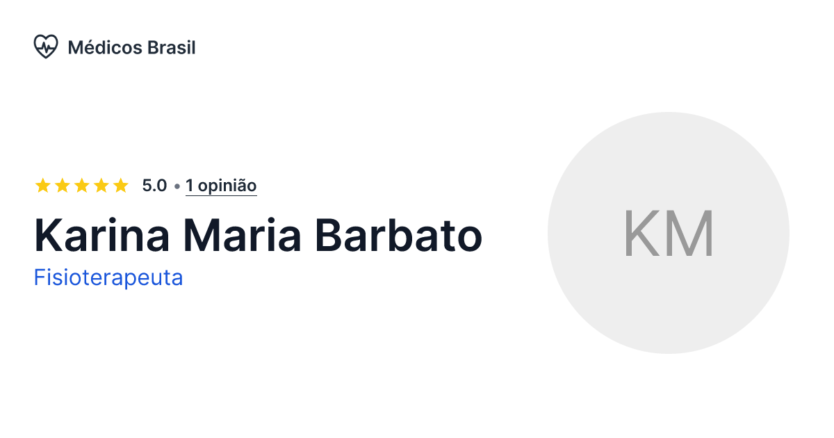 Karina Maria Barbato - Fisioterapeuta | Médicos Brasil